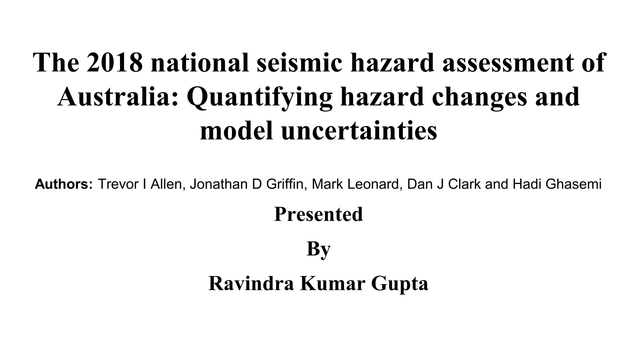 Australia_National Seismic Hazard Model.pptx Australia_National Seismic Hazard Model.pptx