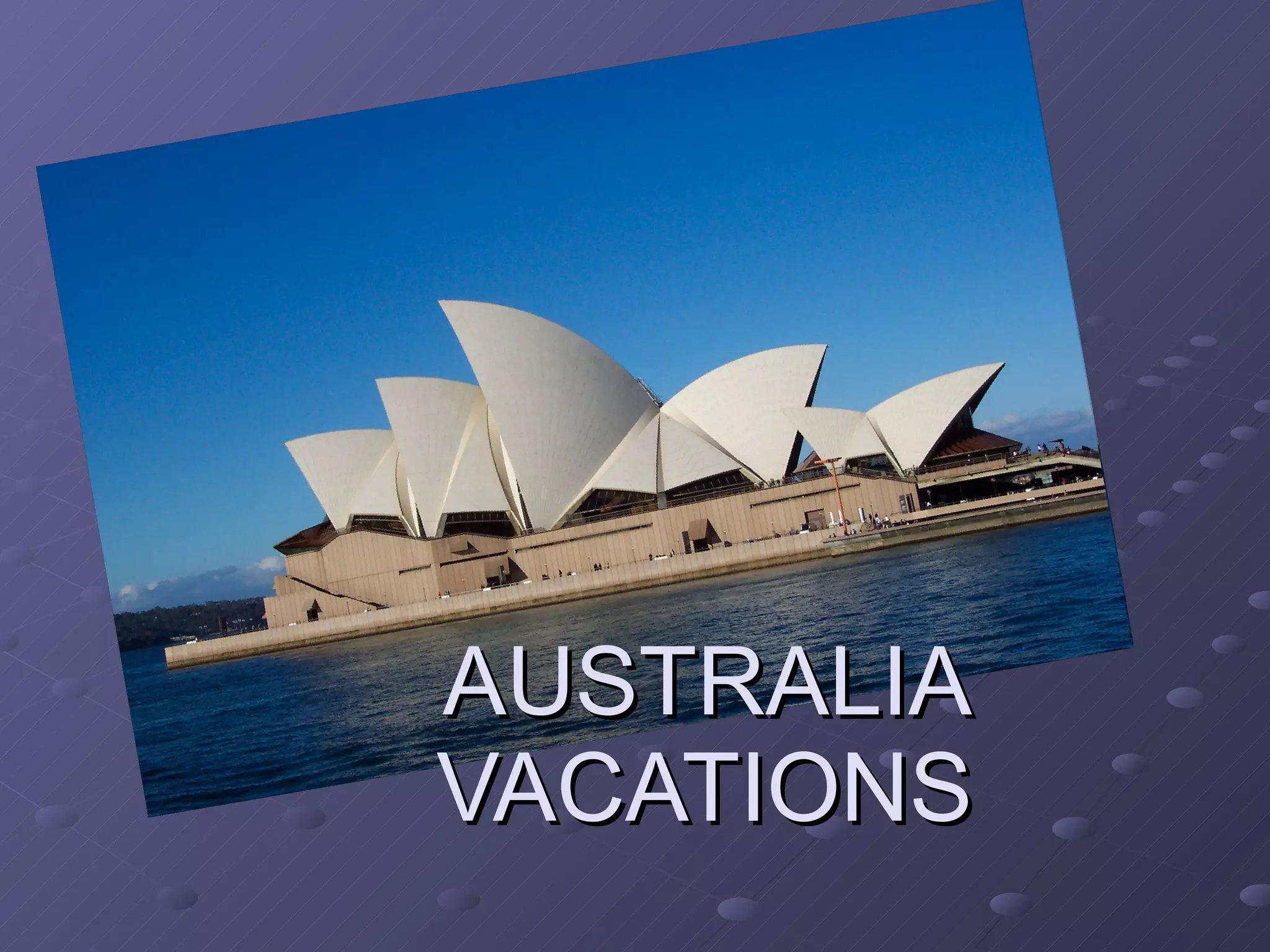 Australia Vacations | PPT