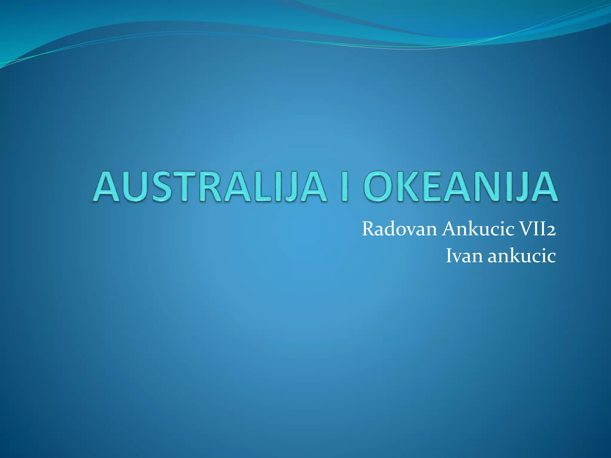 Australija i okeanija | PPTX