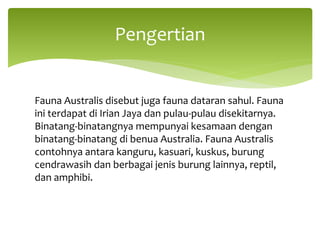 Flora dan Fauna Australis | PPTX