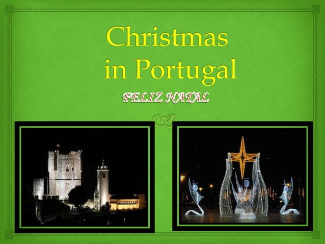 Christmas traditions in portugal | PPT