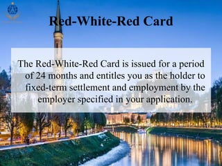 Austria Red White Red Card Visa | Aspire World Immigration | PPT