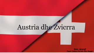 Austria dhe zvicrra 1 | PDF
