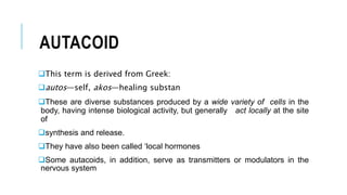 Autacoid drug prsu raipur | PPT