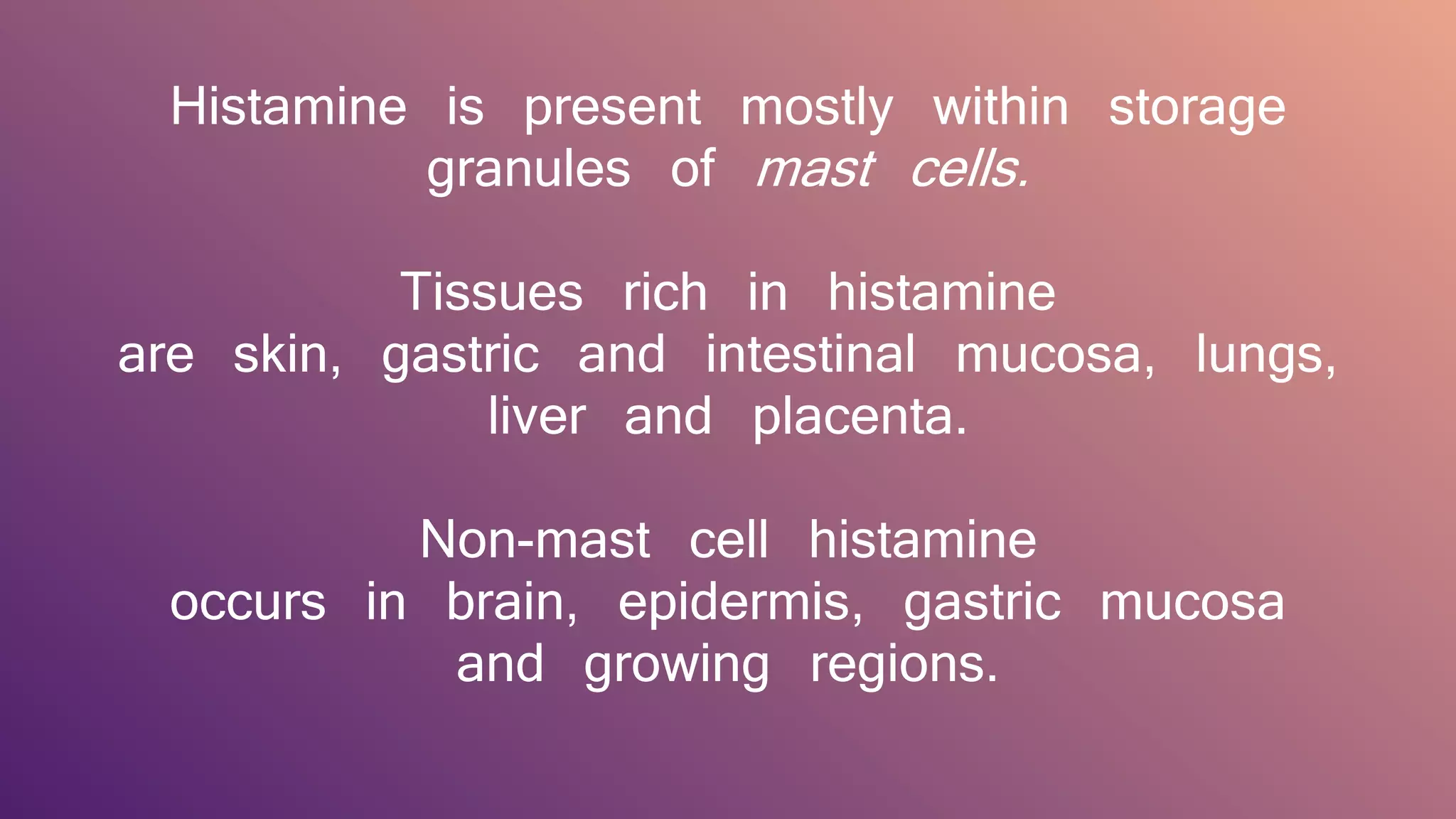 Histamine: Turnover, Release and Receptor | PPTX