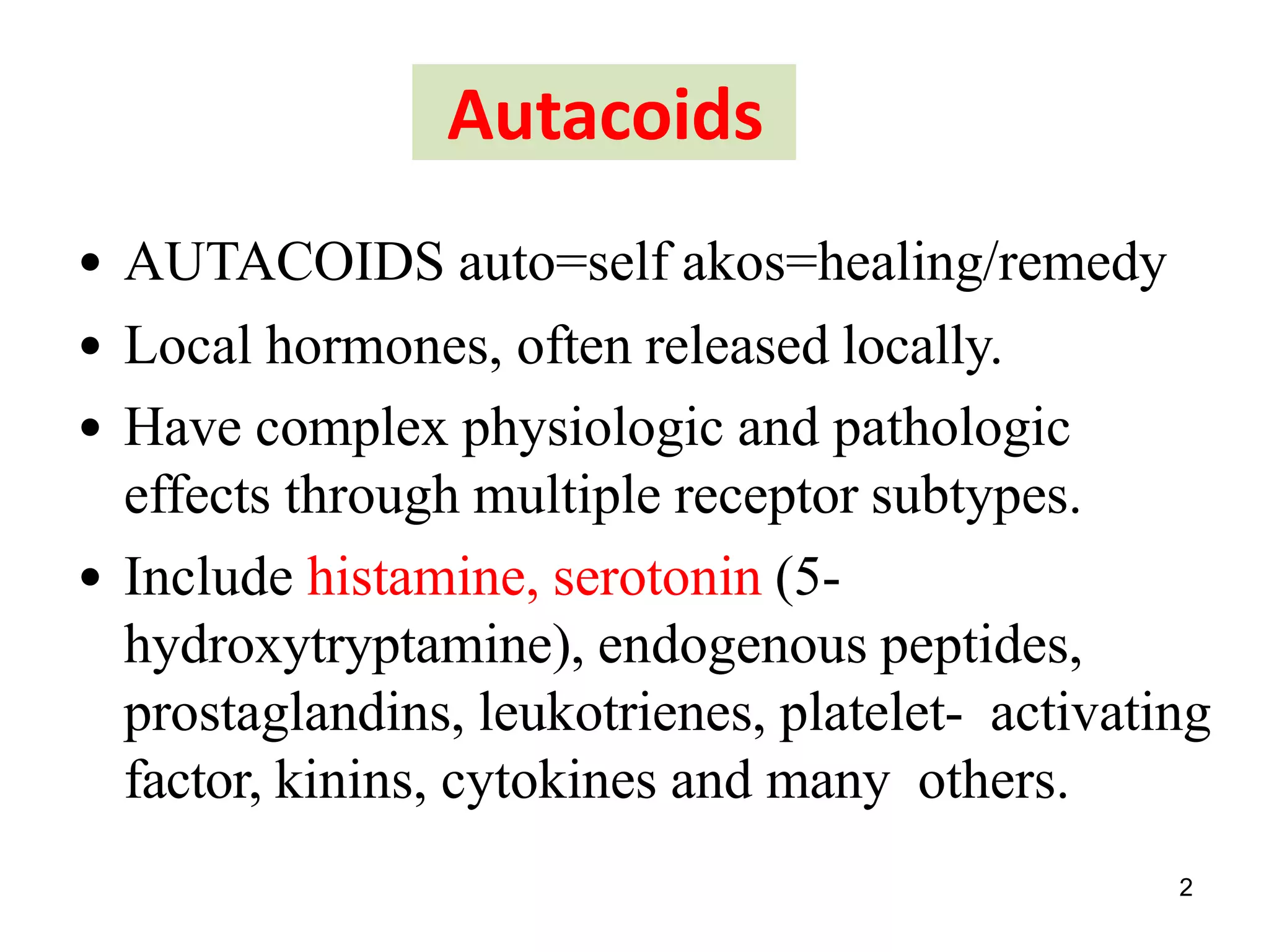 Autacoids and its related drugs | PPTX