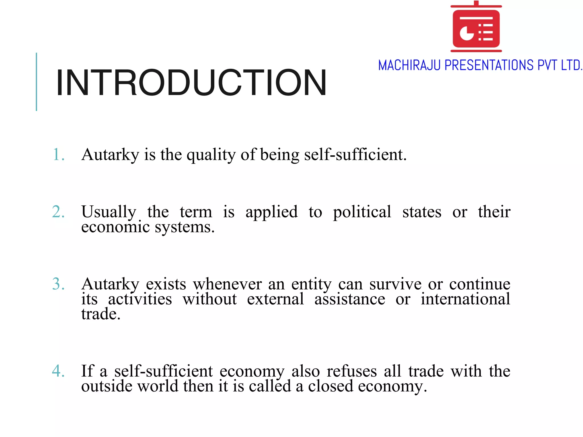 Autarky : Proponents, Opponents & Examples | PPT