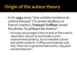 Auteur theory | PPTX