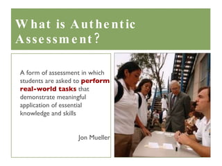 Authentic Assessment | PPT