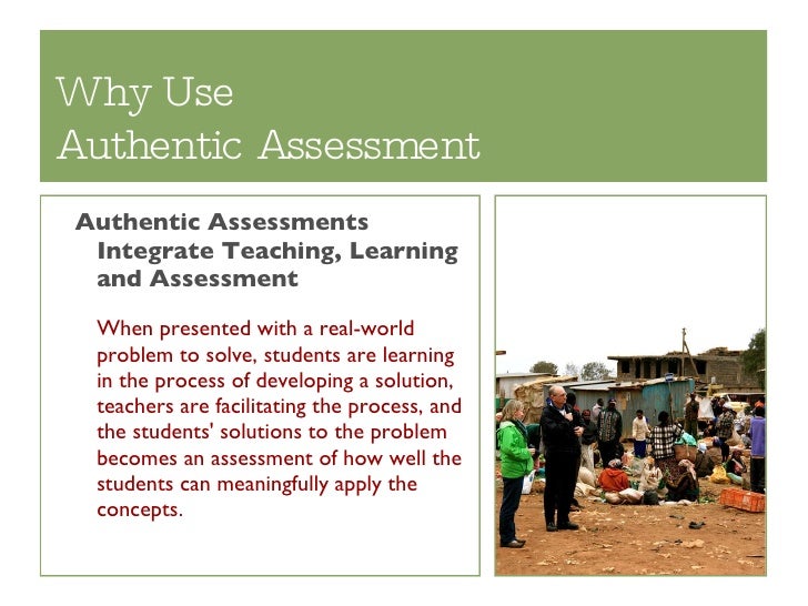Authentic Assessment Authentic Assessment