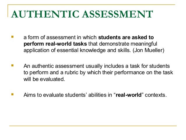 Authentic assessment