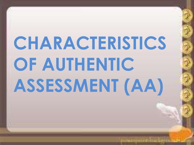 Chapter 2- Authentic assessment | PPTX