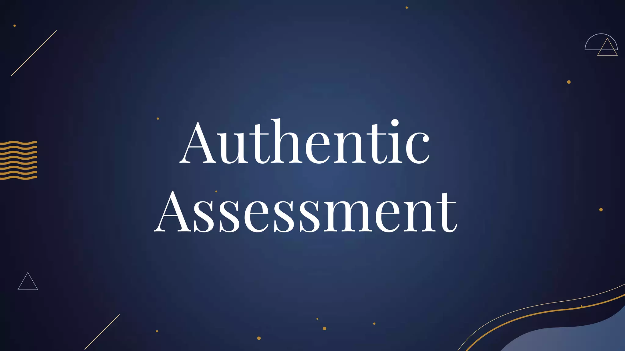 Authentic Assessment | PPTX