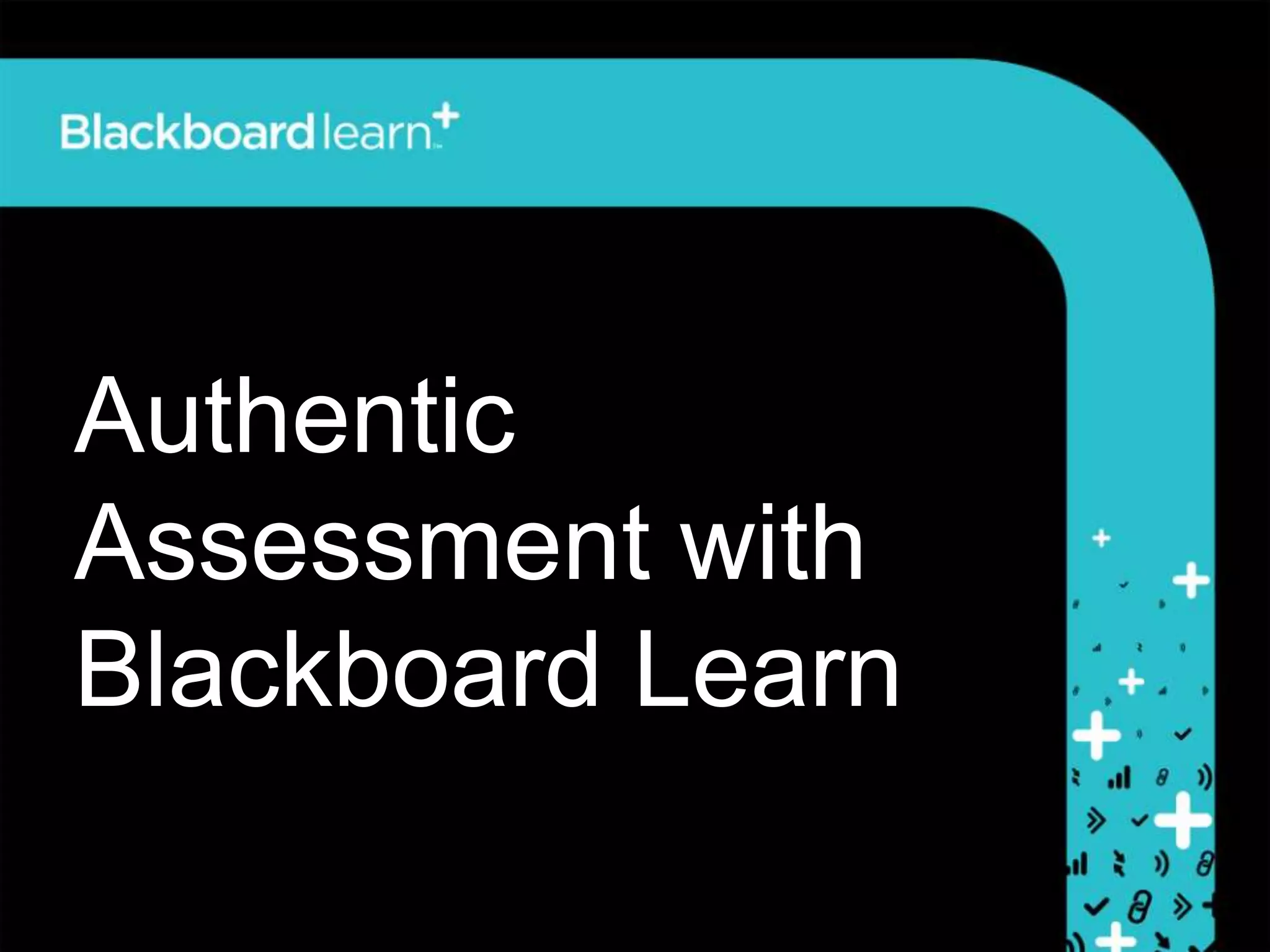 Authentic assessment workshop presentation | PPTX