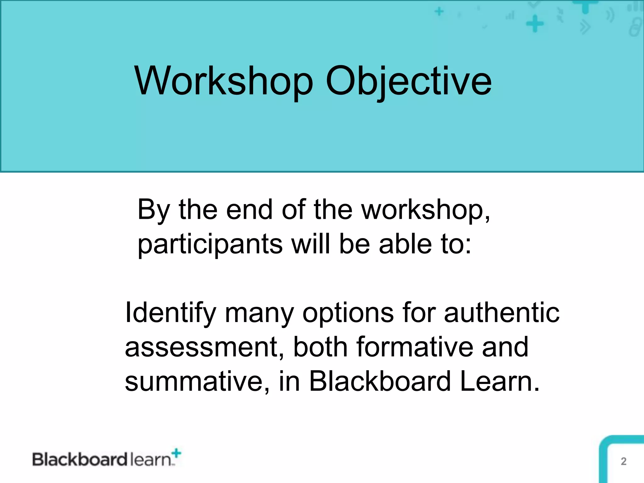 Authentic assessment workshop presentation | PPTX
