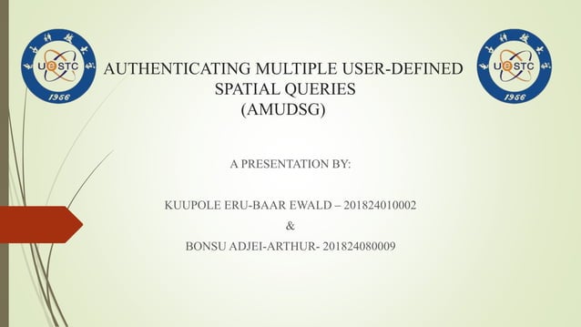 Authenticating multiple user defined spatial queries. | PPT