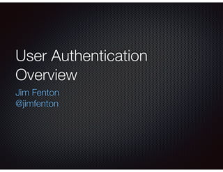 User Authentication Overview | PDF