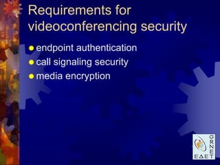 Authentication Methods in Videoconferencing Systems | PPT | Web Conferencing | Computer Software ...
