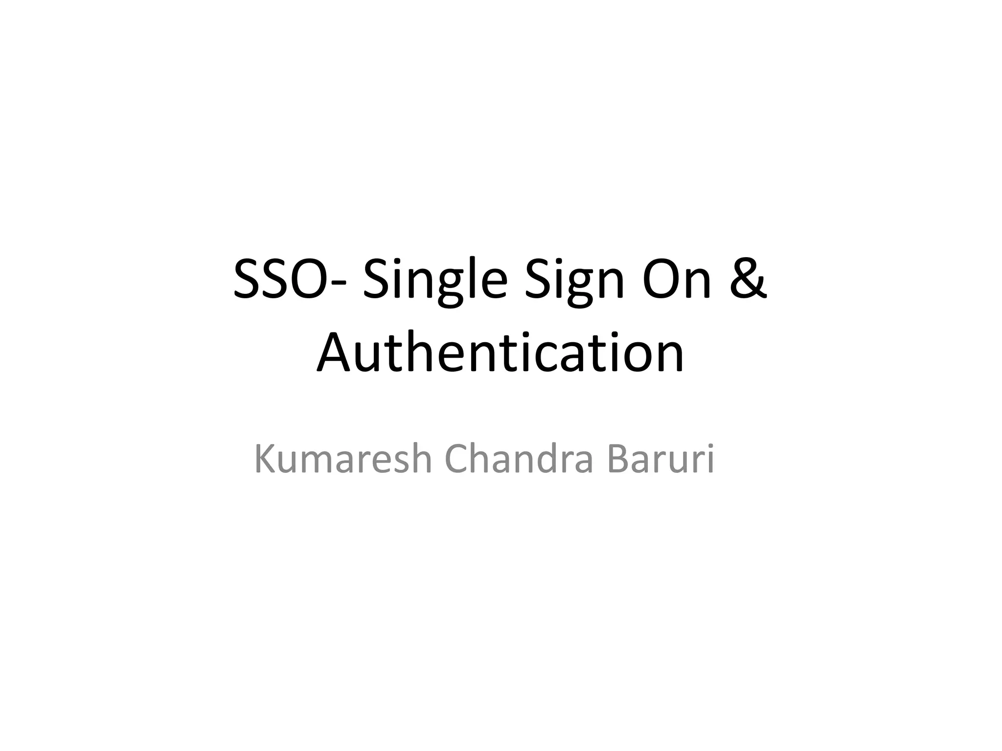 Authentication and single sign on (sso) | PPT
