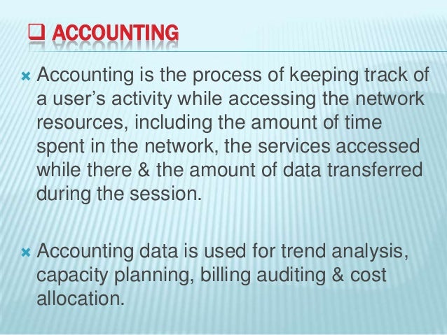 Authentication Authorization Accounting Aaa Slides