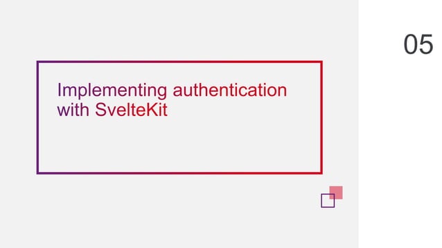 Authentication in Svelte using cookies.pptx Authentication in Svelte using cookies.pptx