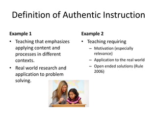 Authentic Instruction | PPTX | Educational Assessment | Education