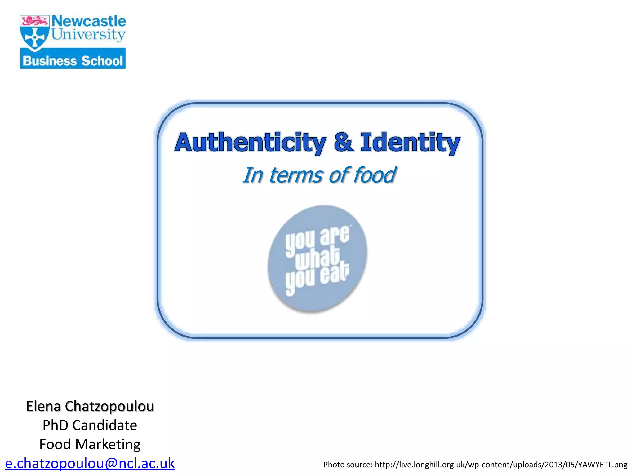 Authenticity & identity (food) | PPTX