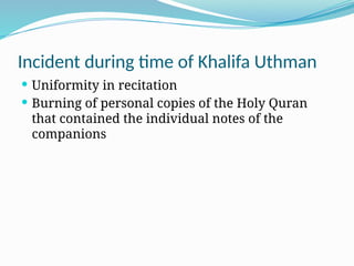 Authenticity of Quran - How Quran is preserved | PPTX