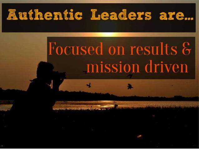 Authentic leadership outline | PPT