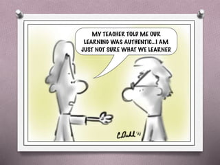 Authentic learning | PPTX