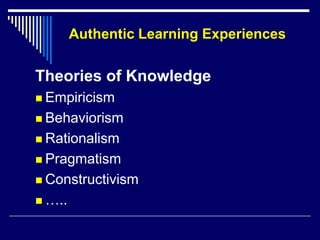 Authentic Learning Experience | PPT