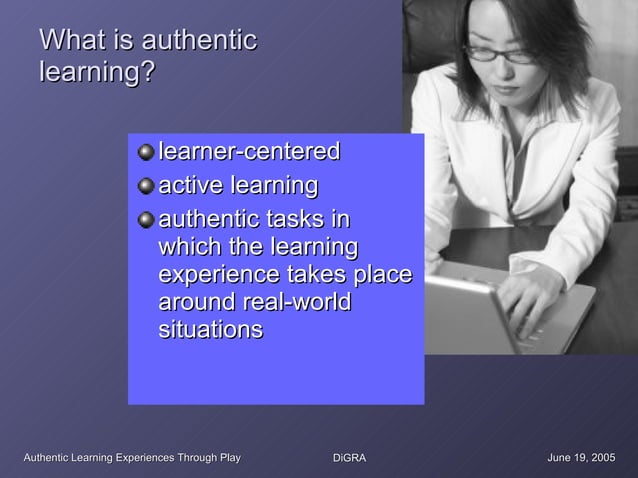 Authentic Learning Experiences | PPT