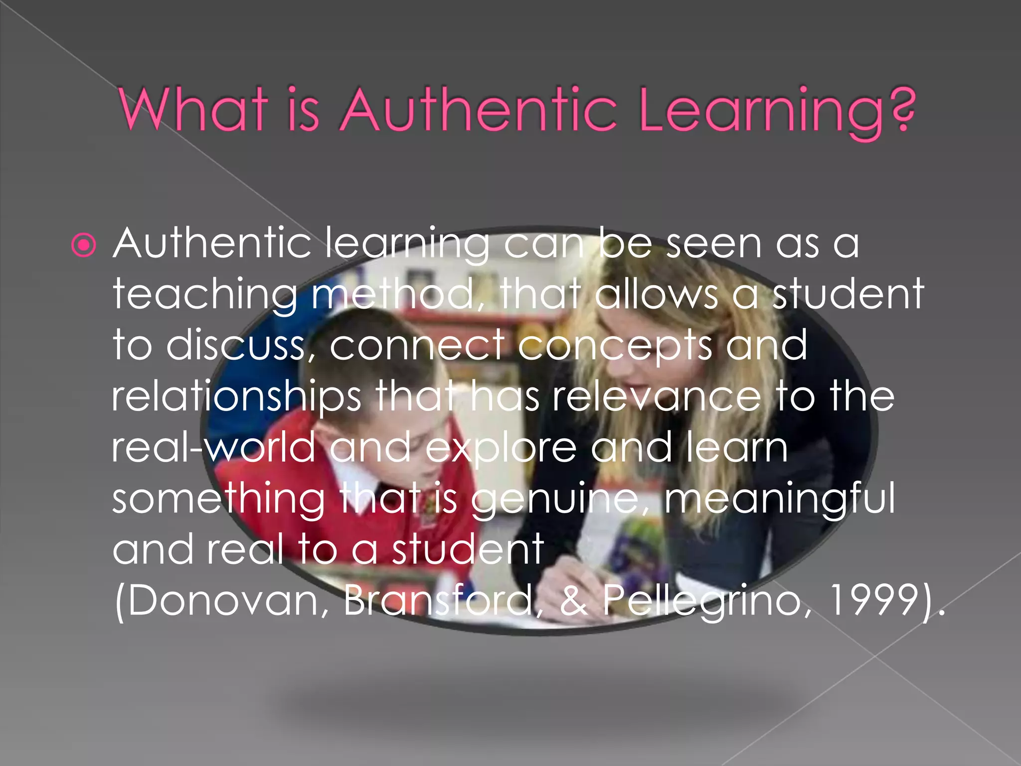 Authentic learning tasks | PPT