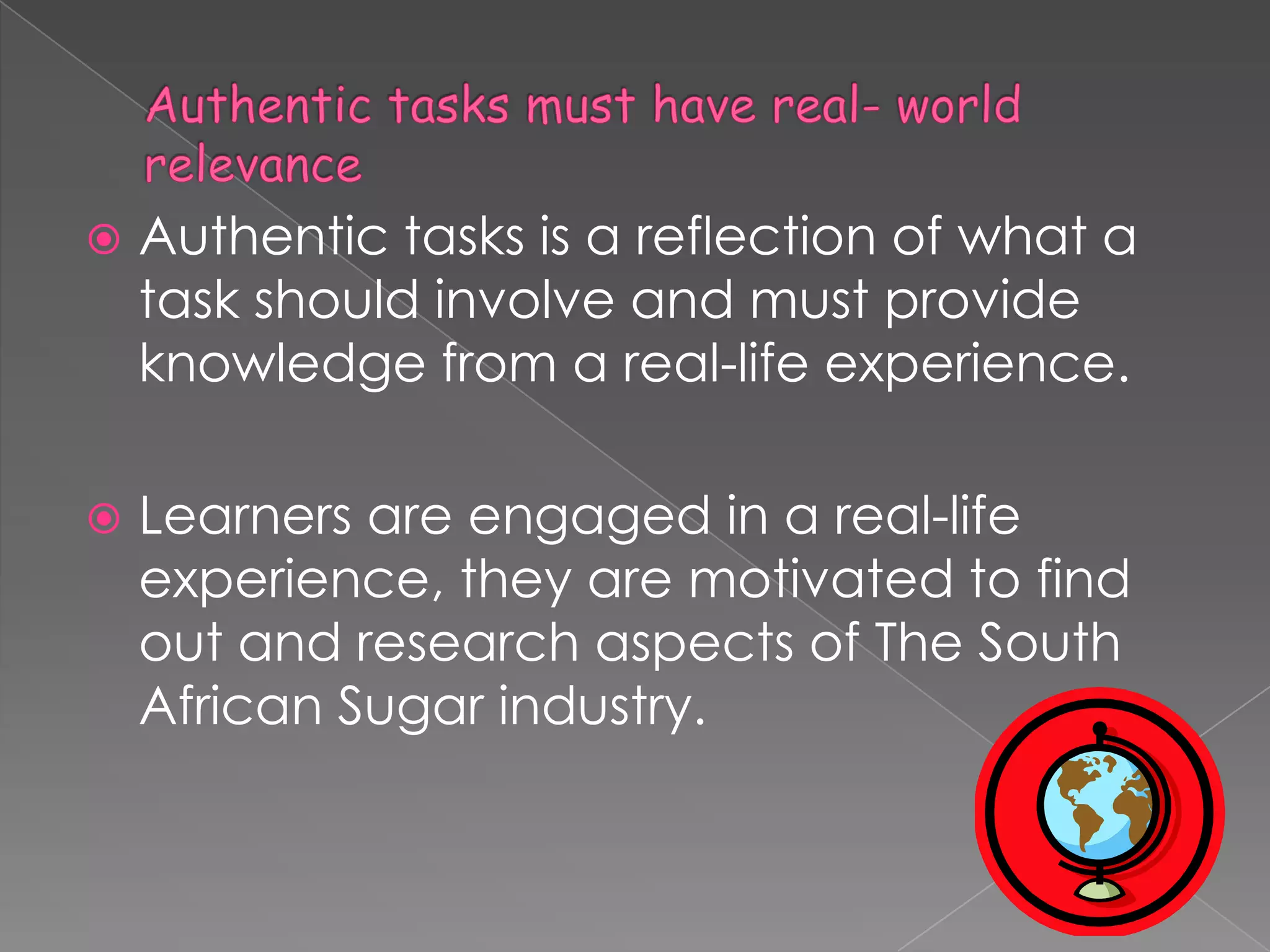 Authentic learning tasks | PPT