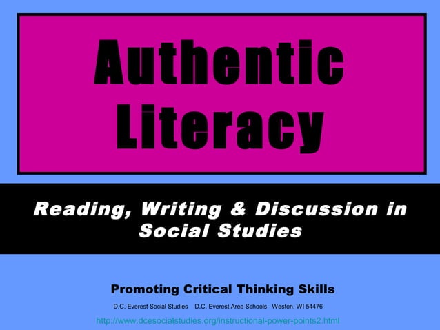 Authentic literacy discussion 2014 final cp-1-1 | PPT
