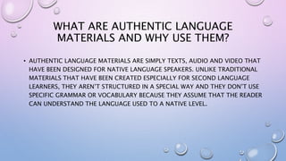 Authentic Materials and Online resources for ELT B.Ed.pptx
