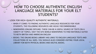 Authentic Materials and Online resources for ELT B.Ed.pptx