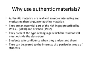 Authentic materials in the language classroom | PPT | Crime & Harmful ...