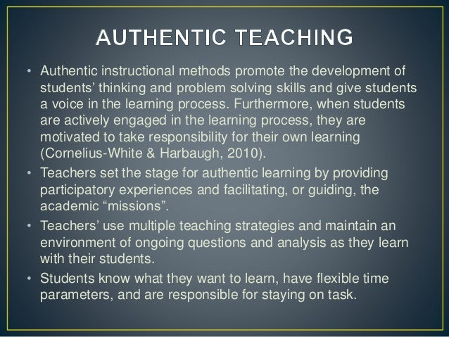 Authentic teaching & learning methods