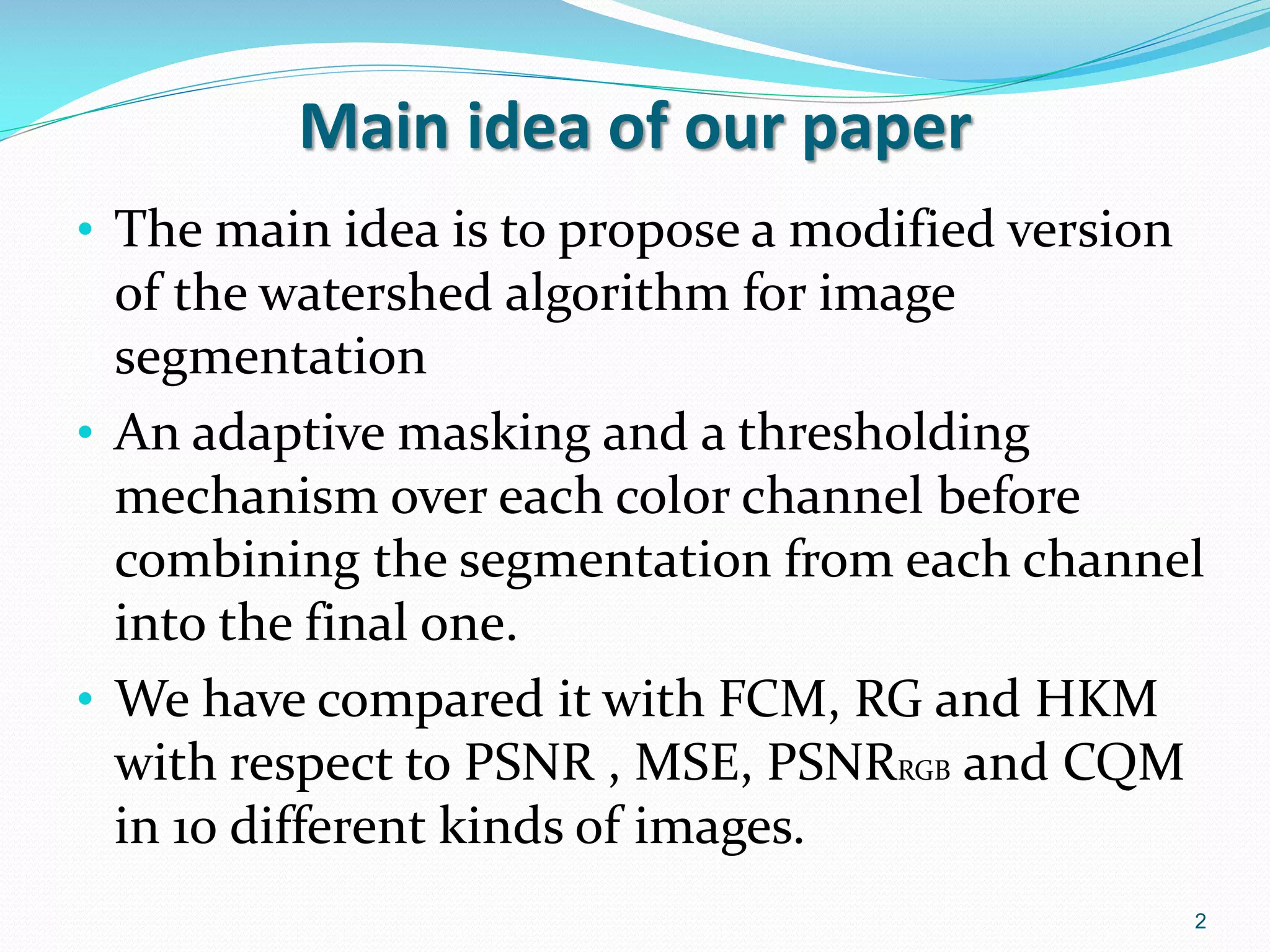 Segmentation Of Color Image Using Adaptive Thresholding And Masking