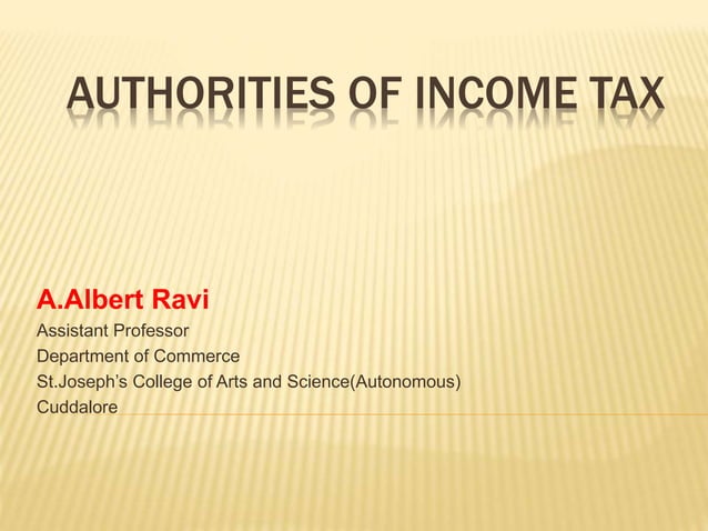 Authorities of income tax.pptx