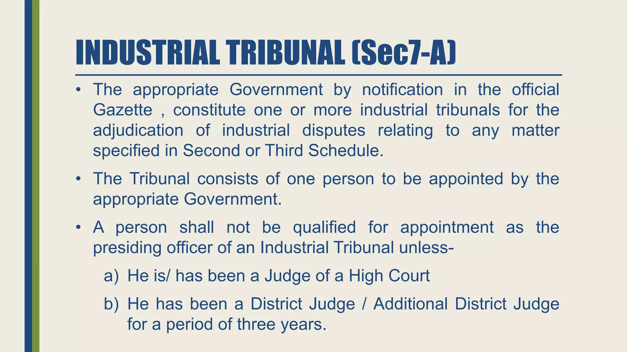 Authorities of industrial dispute act, 1947 | PPTX Authorities of industrial dispute act, 1947 | PPTX
