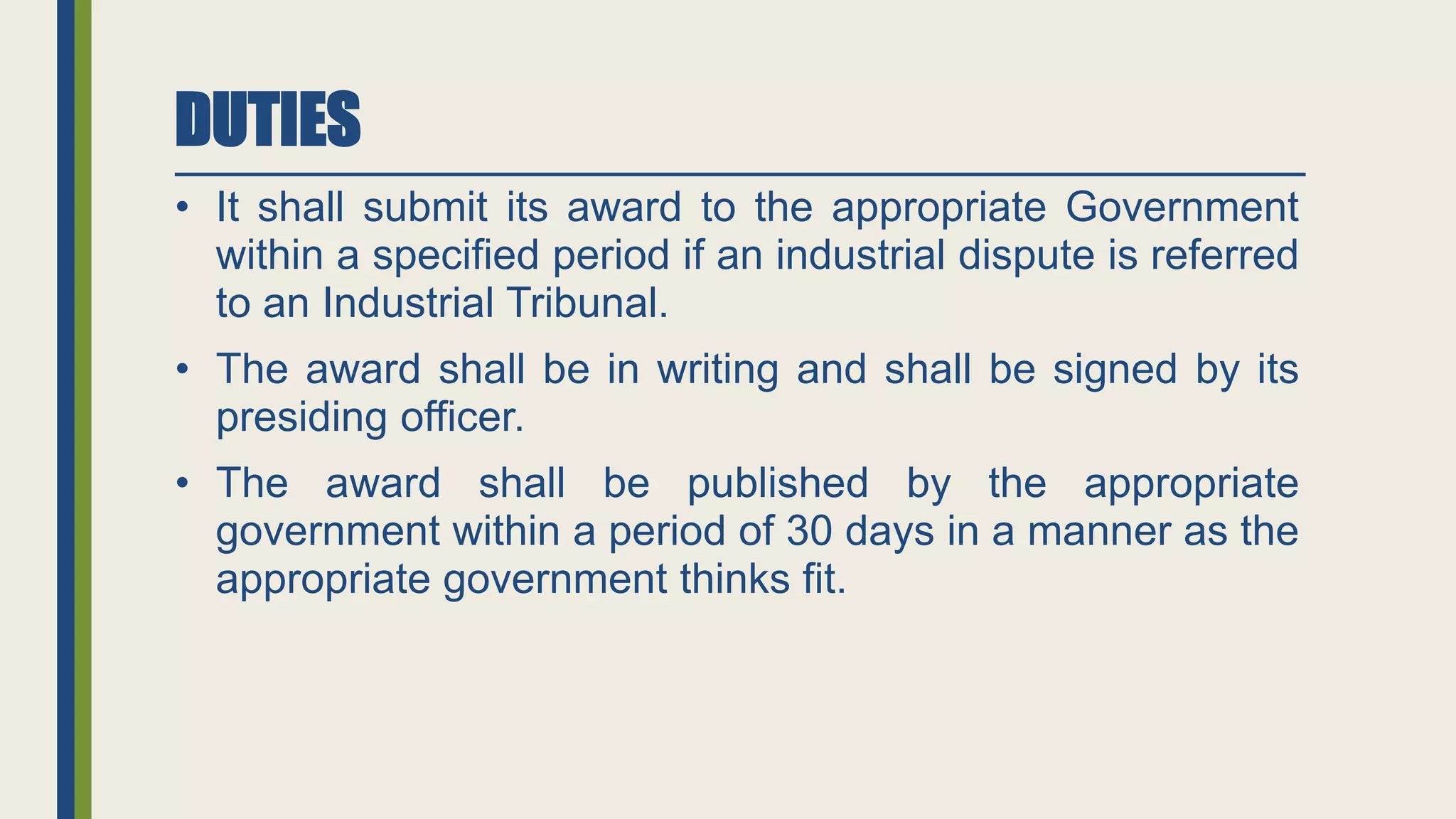 Authorities of industrial dispute act, 1947 | PPTX Authorities of industrial dispute act, 1947 | PPTX
