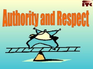 Authority and Respect | PPT