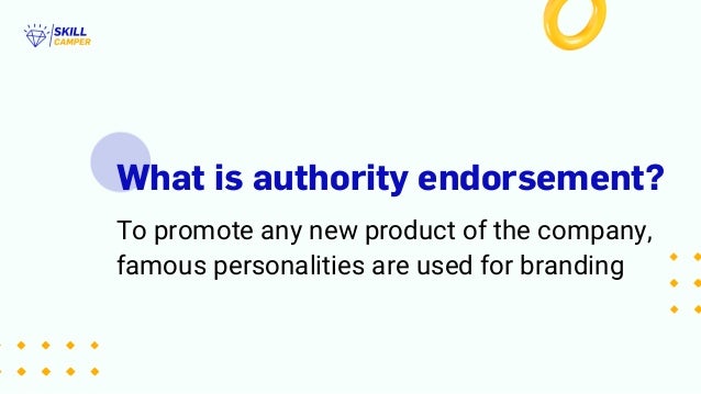 What is Authority Endorsement? | Digital Marketing | PDF