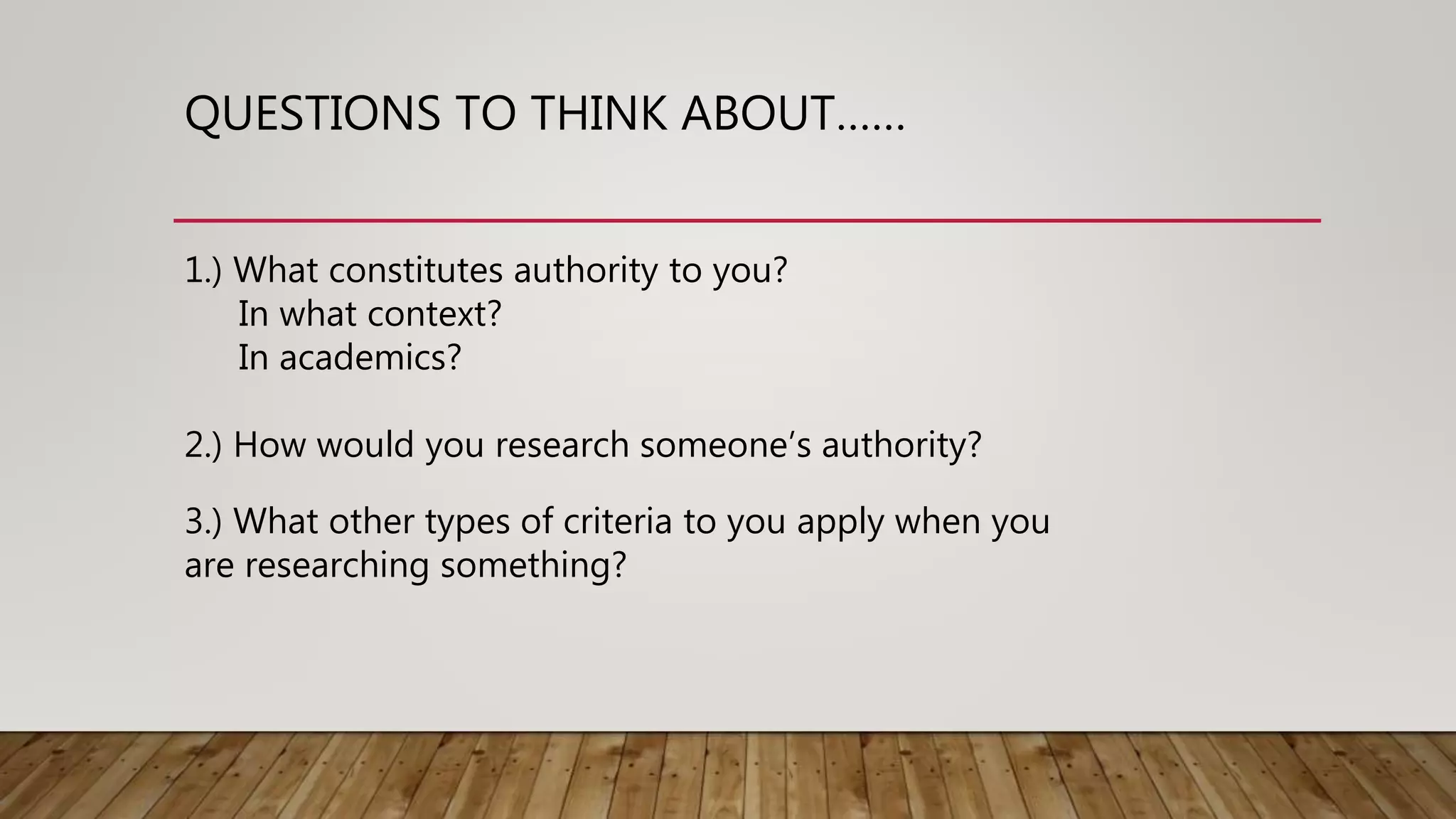 Authority is constructed and contextual | PPTX