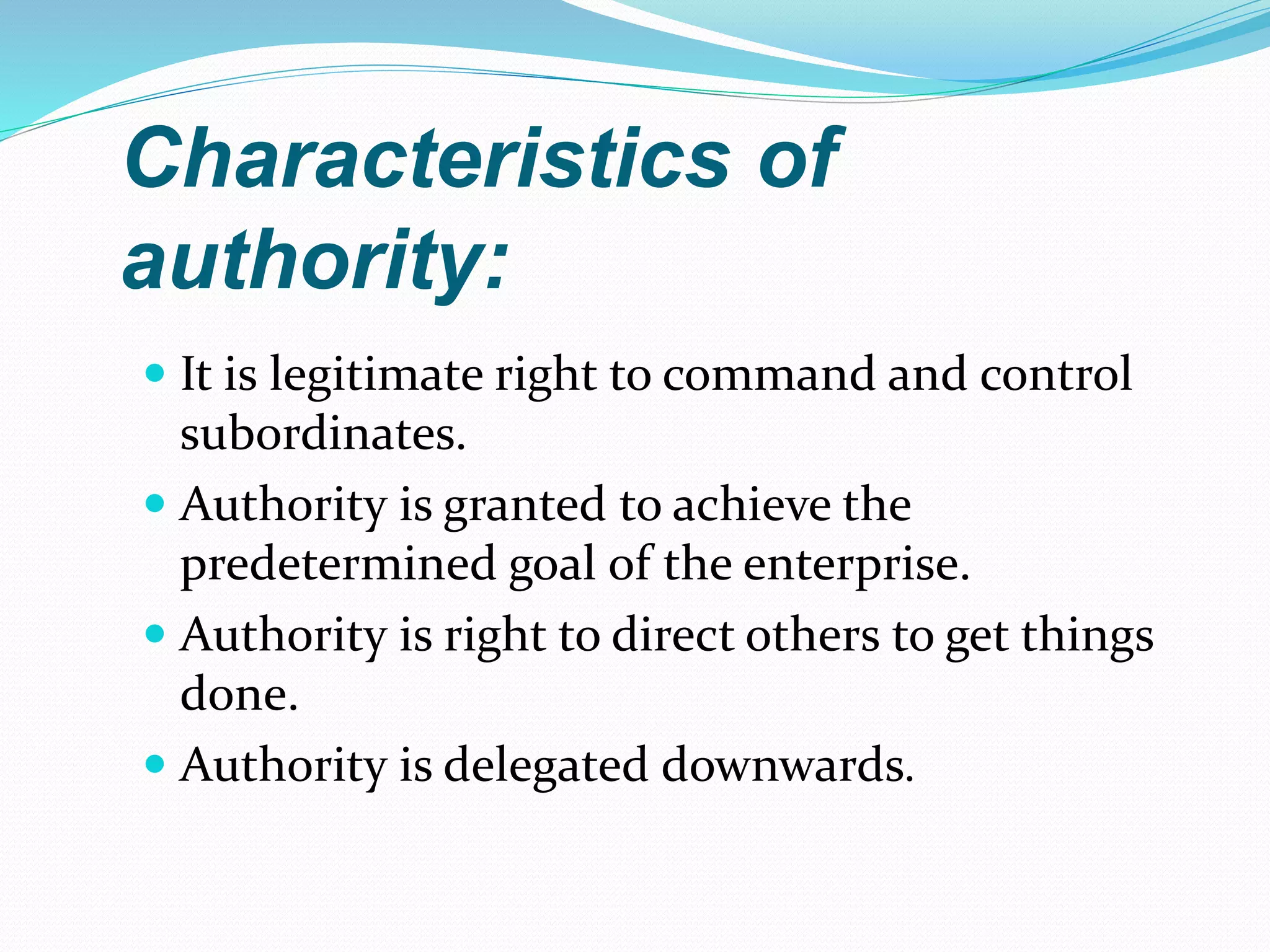Authority ,responsibility and delegation | PPTX