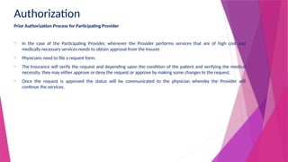Authorization.pptx Authorization in U.S. healthcare is the process of getting approval from an ...