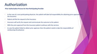 Authorization.pptx Authorization in U.S. healthcare is the process of ...