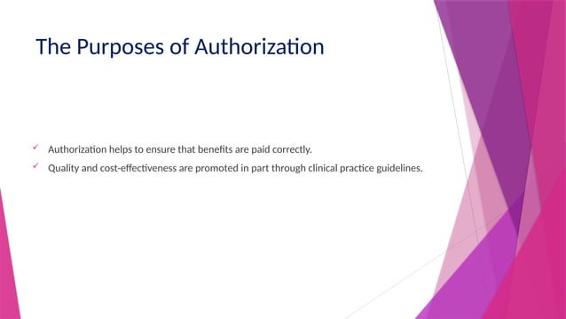 Authorization.pptx Authorization in U.S. healthcare is the process of ...
